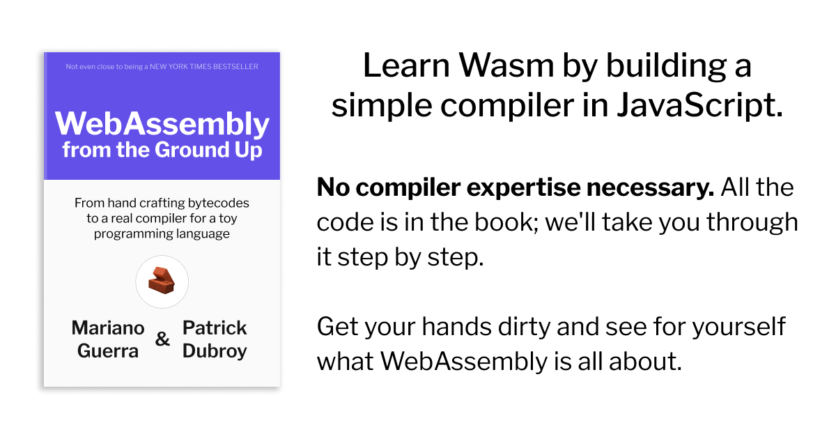 WebAssembly from the Ground Up (@wasmgroundup@hachyderm.io) - Hachyderm.io